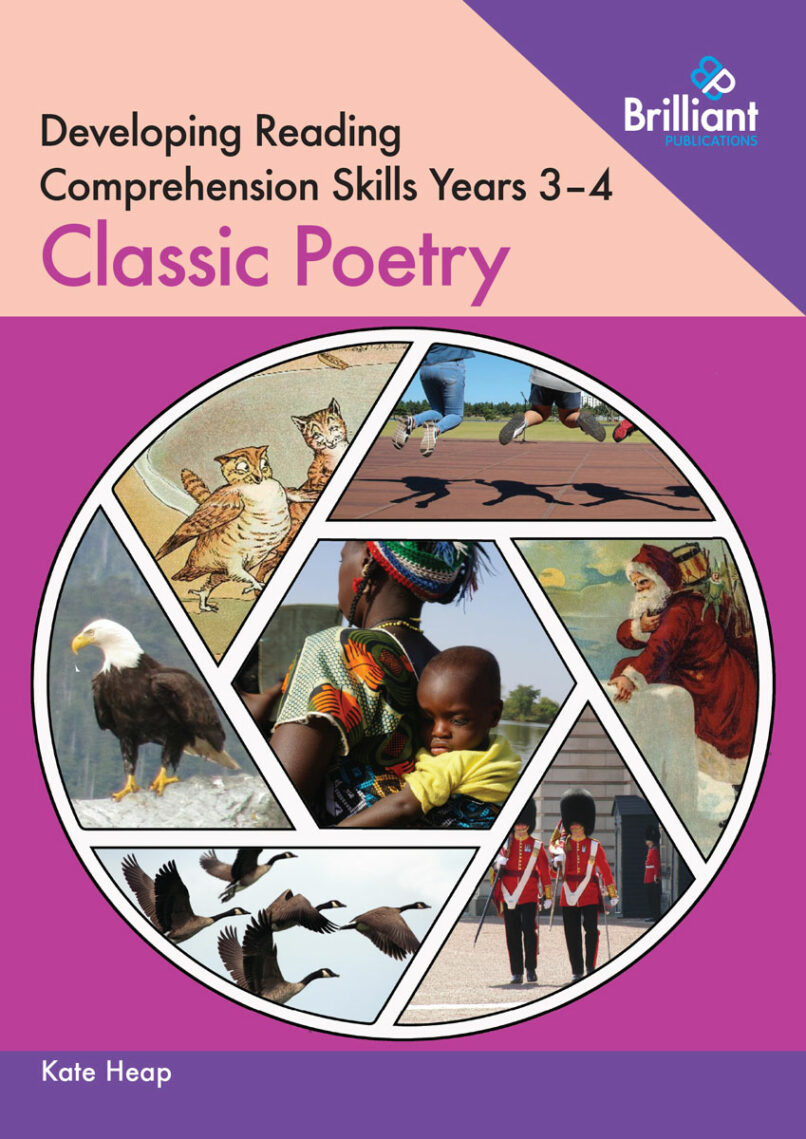 Developing Reading Comprehension Skills Years 3–4: Classic Poetry