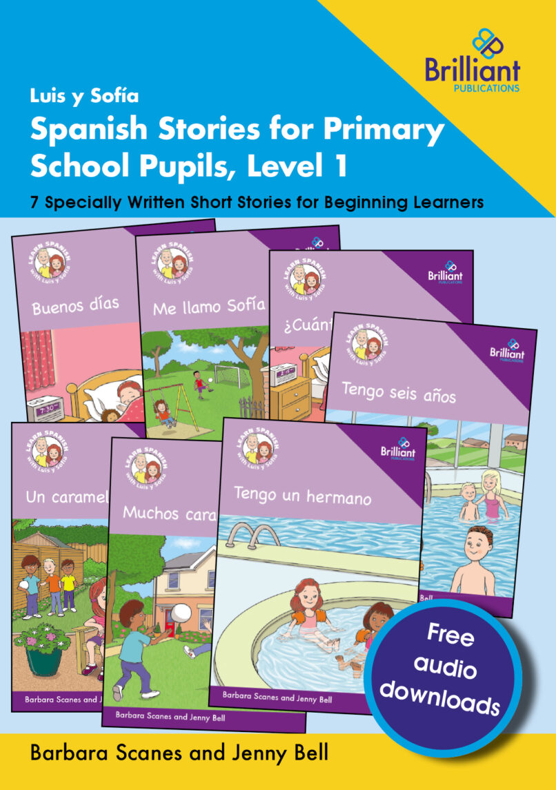 Luis y Sofía Spanish Stories for Primary School Pupils, Level 1